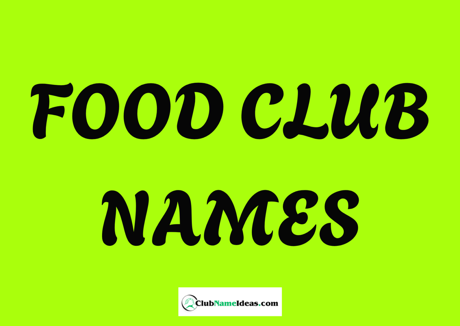 464 Food Club Names - ClubNameIdeas.com